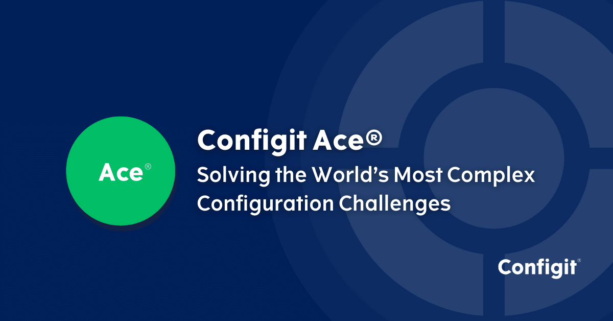Configit Ace®: A SaaS Product Configuration Solution - Configit