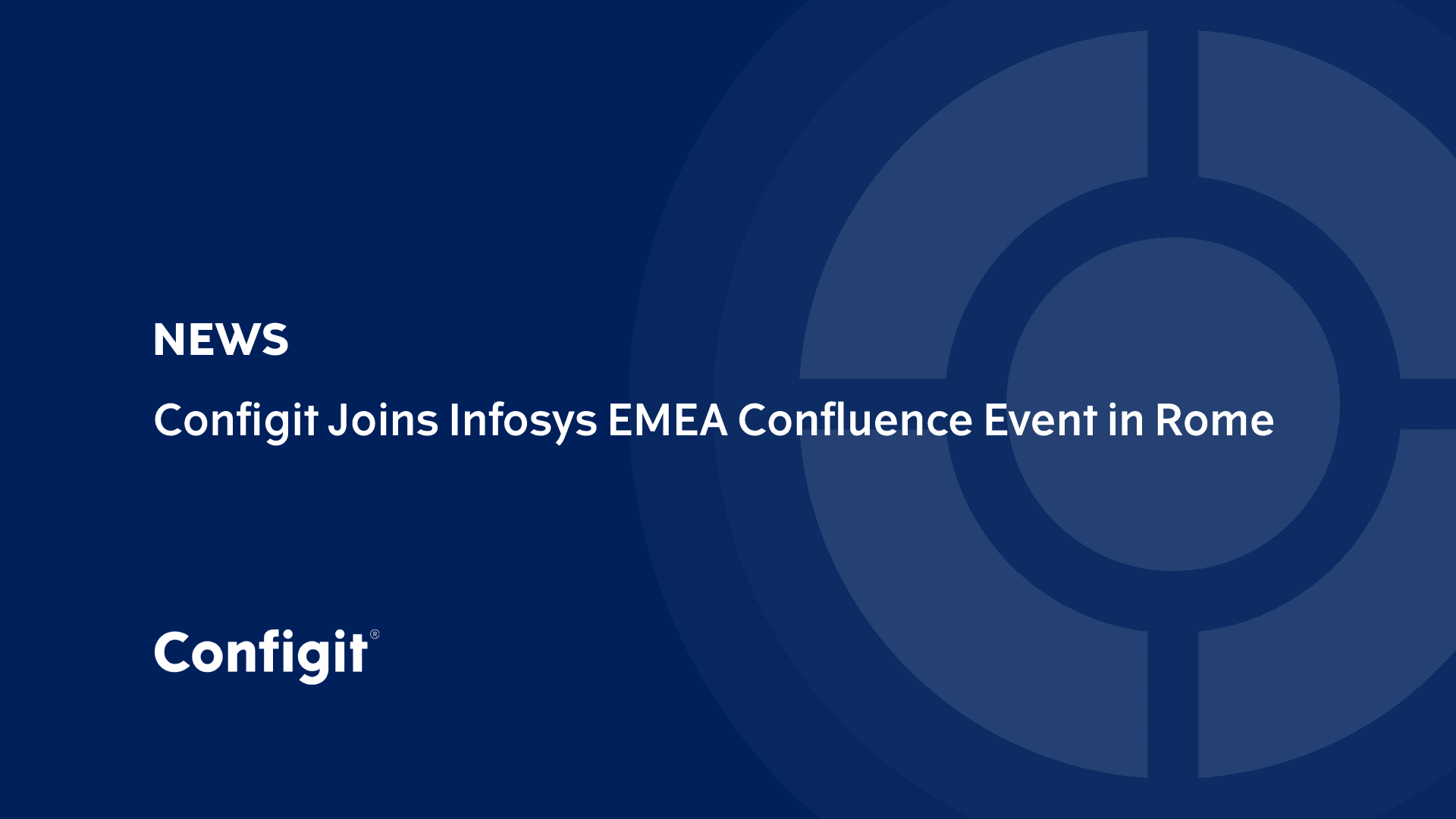 Configit Joins Infosys EMEA Confluence Event in Rome - Configit