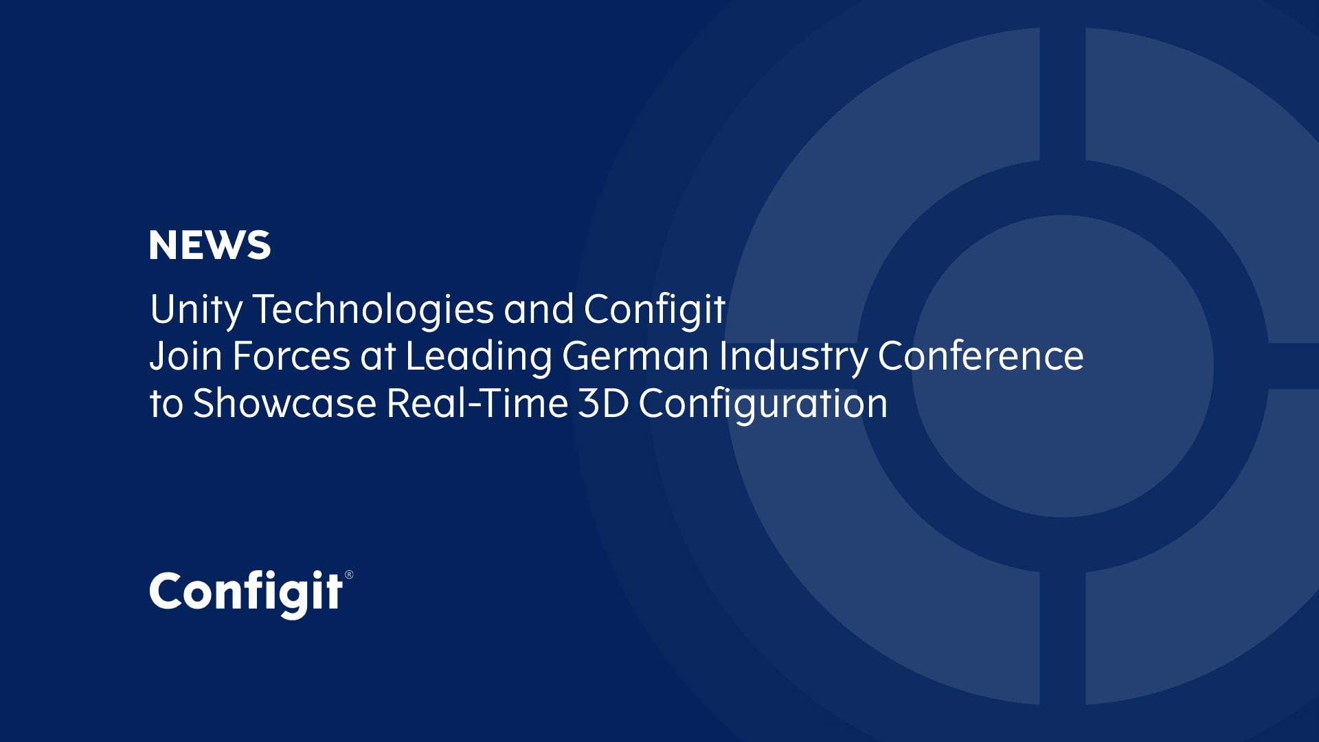 Unity Technologies and Configit Join Forces at Leading German Industry ...