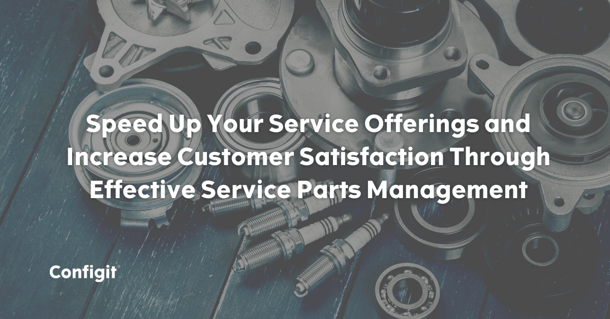 Clm A Service Parts Management Solution Configit