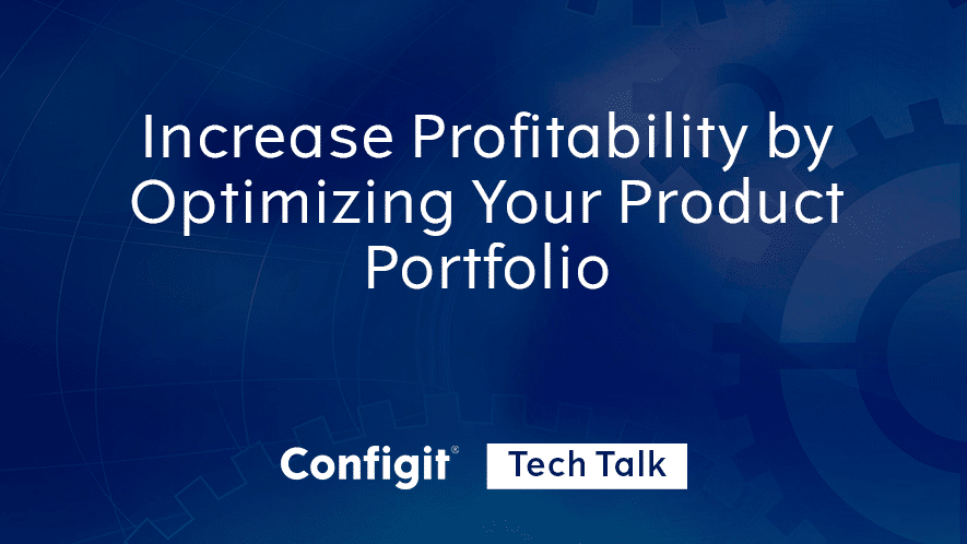 Increase Profitability by Optimizing Your Product Portfolio - Configit ...
